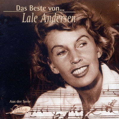 Lale Andersen Music | Tunefind