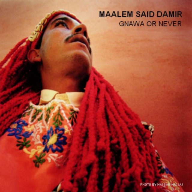 Maalem Said Damir & Gnawa Allstars | Tunefind