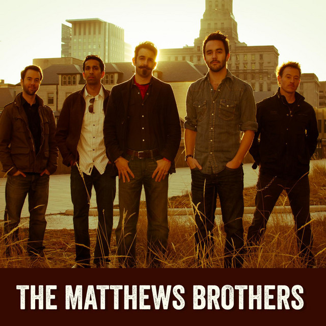 The Matthews Brothers | Tunefind