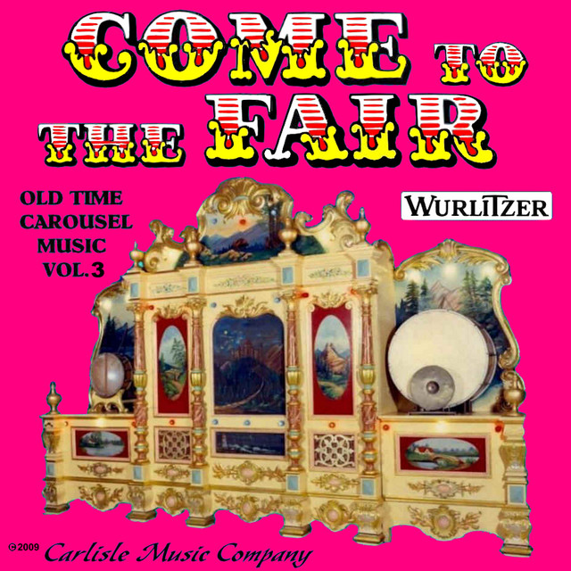 Wurlitzer 157 Carousel Organ Music | Tunefind
